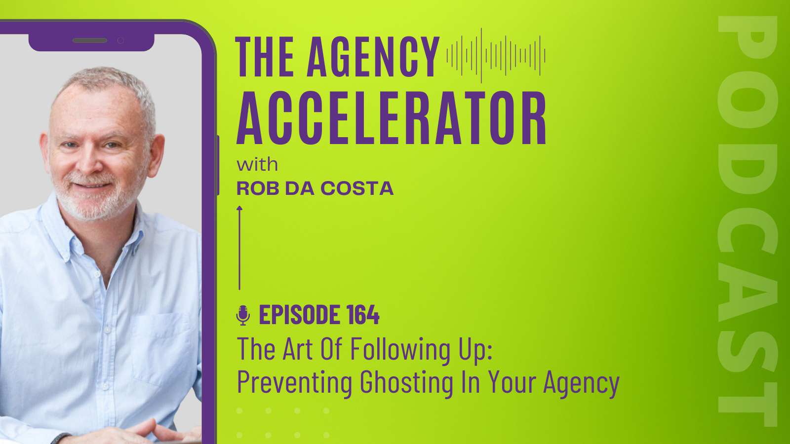 The Art of Following Up: Preventing Ghosting in Your Agency - Da Costa ...
